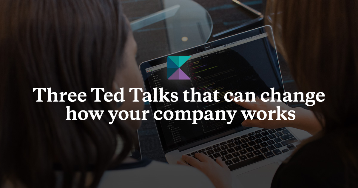 Ted Talks to Improve Your Workplace | People by Wagepoint Software for ...